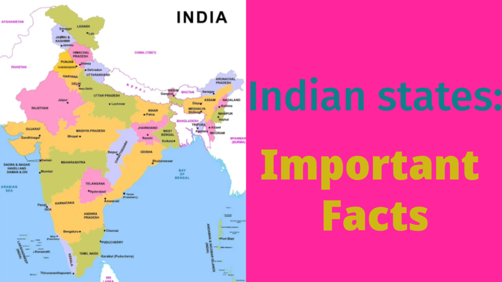 Indian states: Important Facts - CareerFeed.in